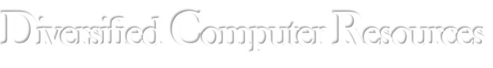 Diversified Computer Resources | Design. Build. Secure. Maintain